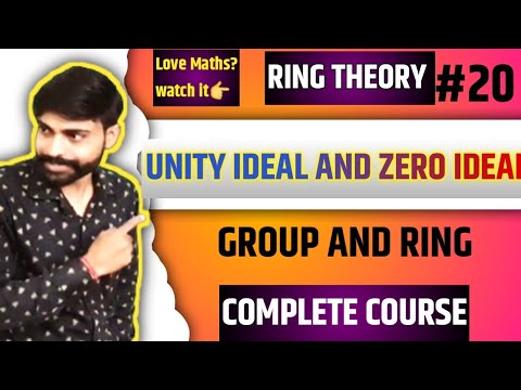 Unity ideal | Zero ideal definition | group and ring | #ringtheory #bscmaths
