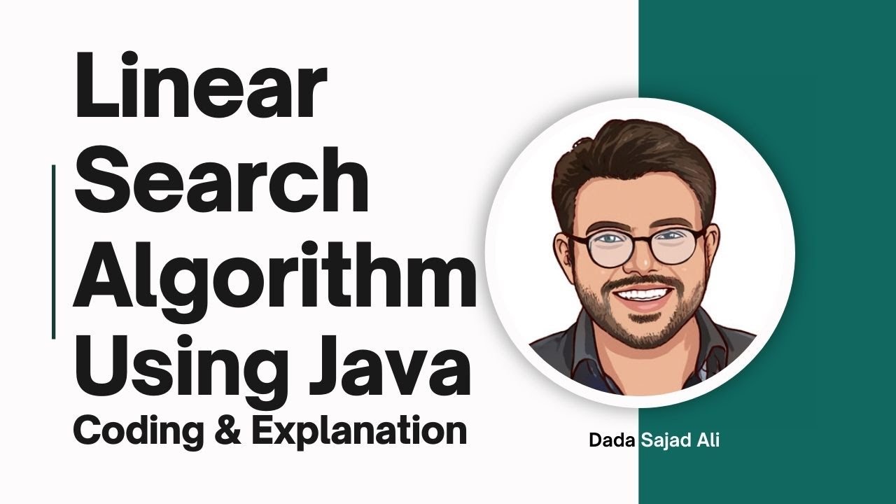 Linear Search Algorithm Using Java - Java DSA Interview Question