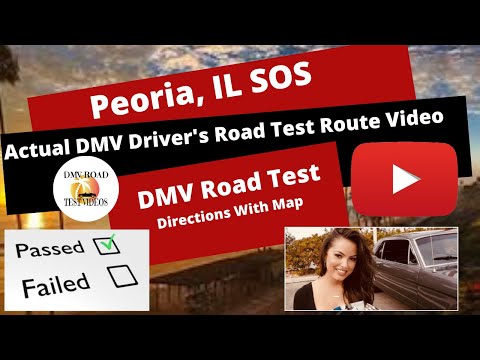 *ACTUAL TEST ROUTE* Peoria, IL SOS DMV Behind The Wheel Driver's License Road Course