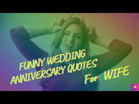 FUNNY WEDDING ANNIVERSARY QUOTES FOR WIFE :KAVEESH MOMMY