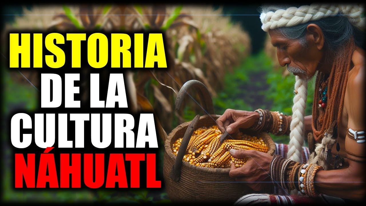 History of Nahuatl Culture | Discover Its Impact on Mesoamerica