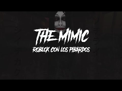 Steam Community :: Video :: The Mimic #2 - Roblox Con Los Pibardos ...