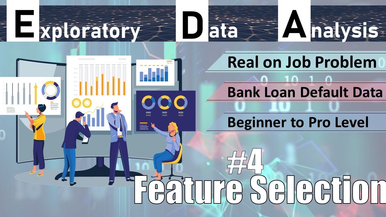 EDA on Real Life on Job Banking Data Using Python | Feature Selection 1.2 | #4