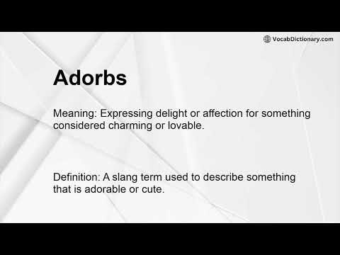 Adorbs Meaning