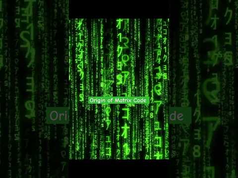 Matrix Code Origin