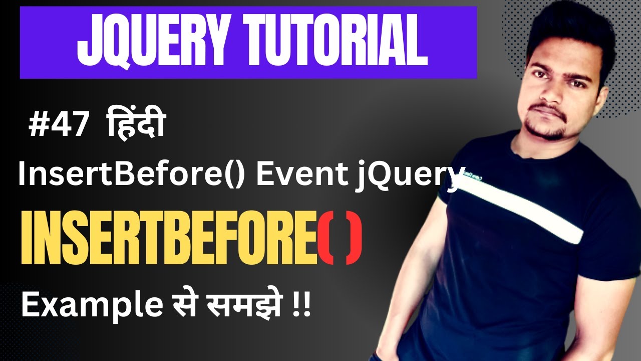 insertBefore() method in jquery with example @Tutorial007