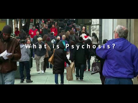 What is Psychosis?