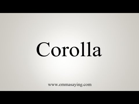 How To Say Corolla
