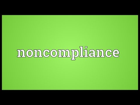 Noncompliance Meaning