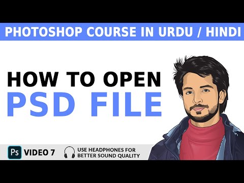 Photoshop Tutorial #7: How To open PSD File | Photoshop Course 2020