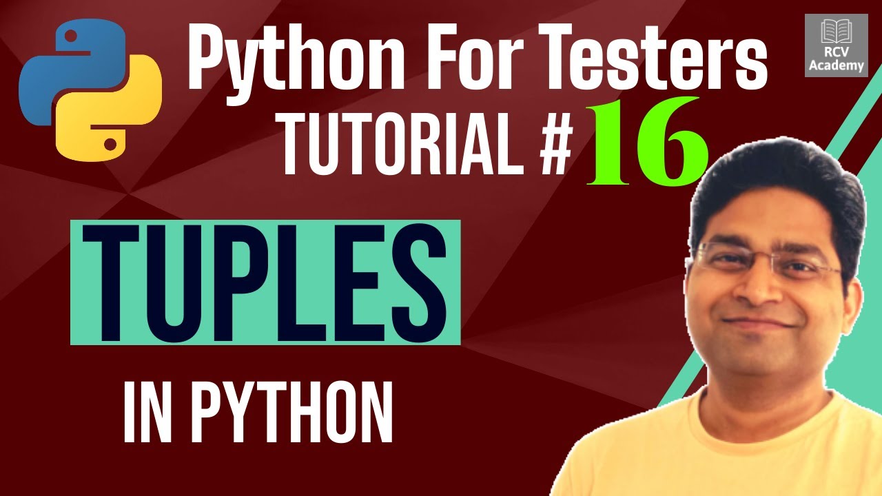Python for Testers #16 - Tuples in Python | Python Tuple Tutorial