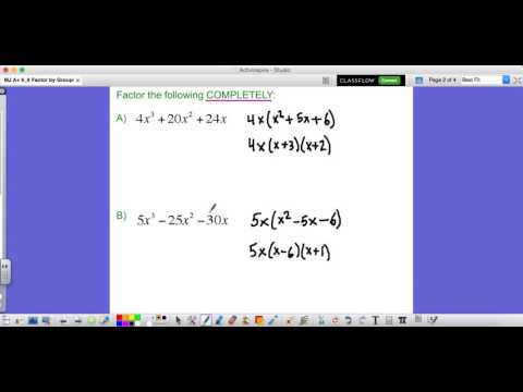 9.8 - Factor Polynomials Completely