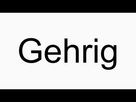 How to pronounce Gehrig