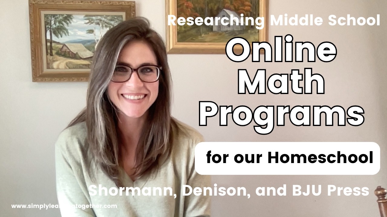 Online Math Programs for Homeschool - What I Learned about Shormann, Denison, and BJU Press