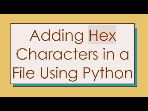 Adding Hex Characters in a File Using Python