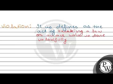 What do you mean by 'violation'? (a) Separation of powers (b) Break...