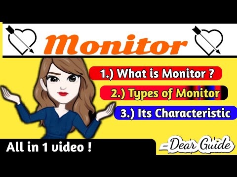 What is monitor | Types of Monitor | Flat panel display in computer graphics | Dear Guide