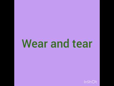 meaning of wear and tear