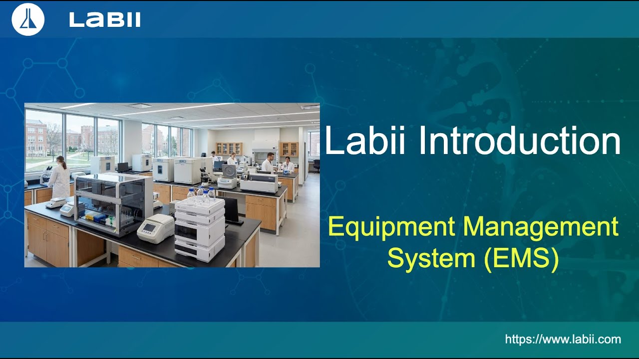 Labii Introduction: Equipment Management System (EMS)