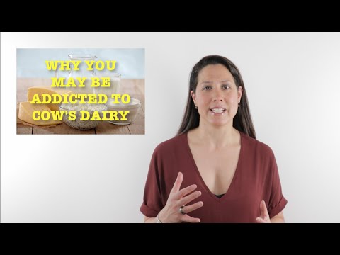 Are You Addicted to Cow's Dairy?