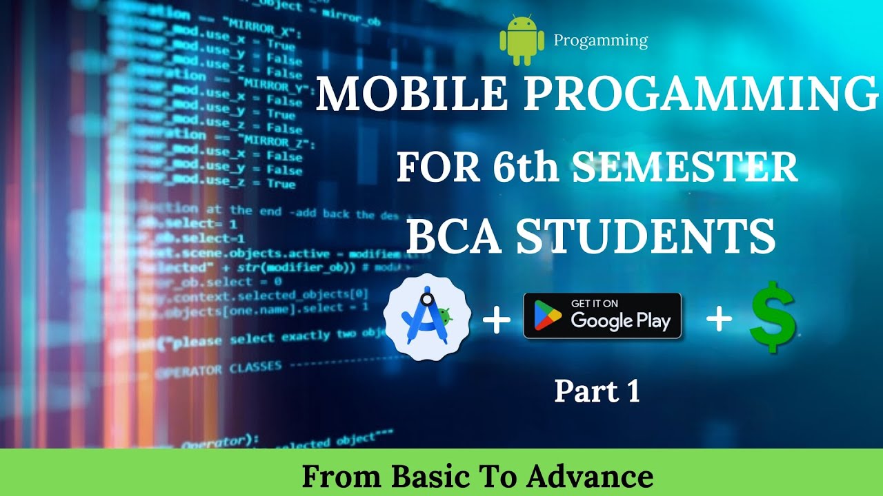 Mobile Programming BCA 6th SEM Part 1 | Tribhuvan University