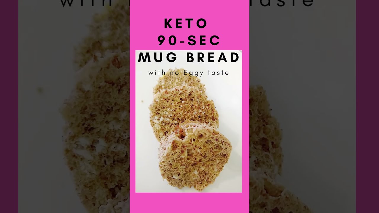 90 Second Keto Mug Bread with no 