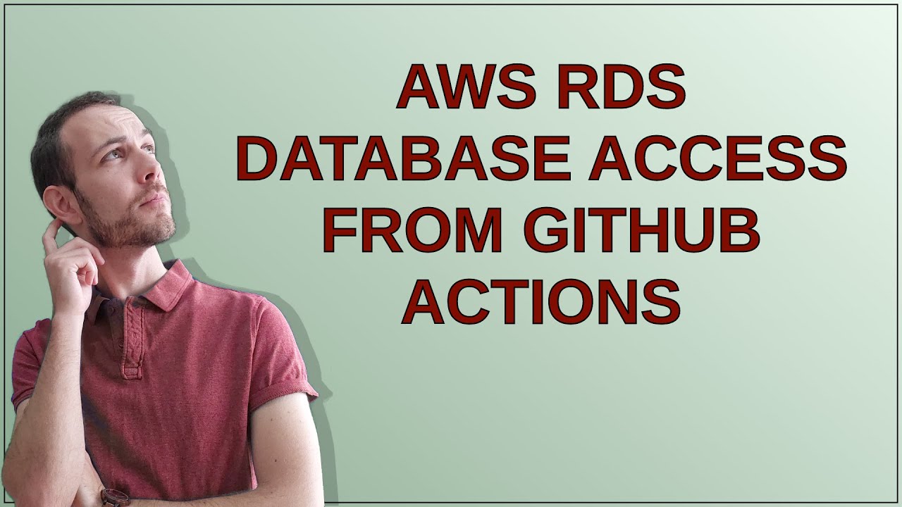 AWS RDS Database access from Github Actions