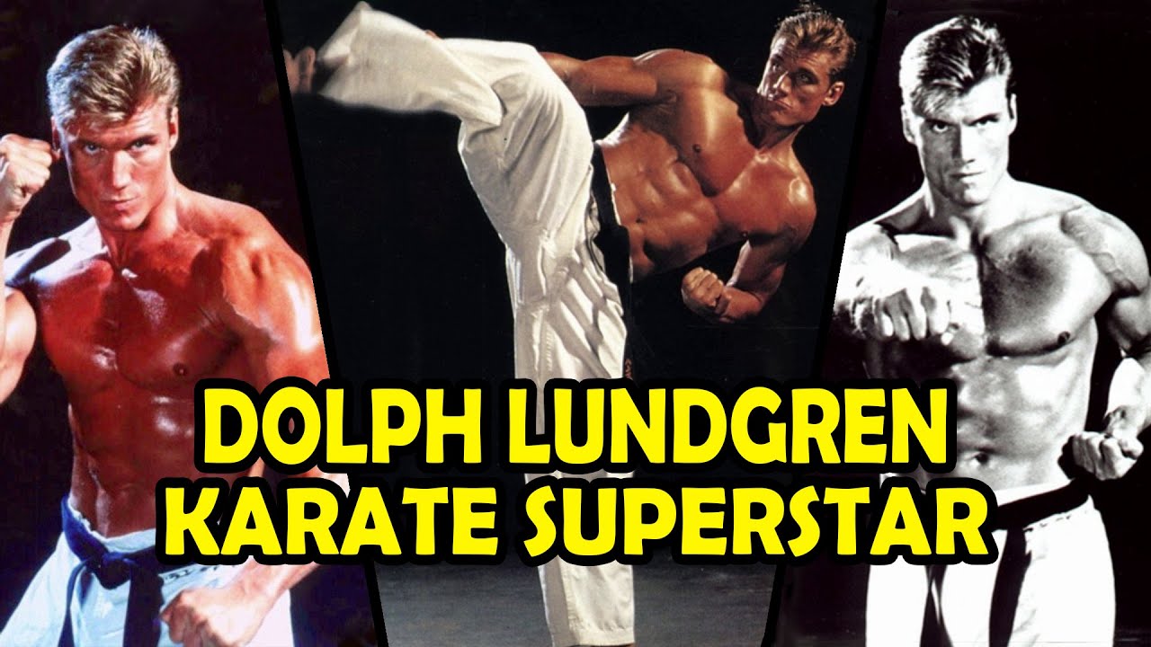 Dolph Lundgren The Greatest Karate Superstar