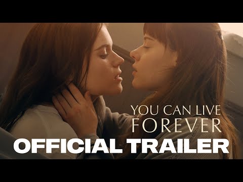 You Can Live Forever | Official Trailer HD