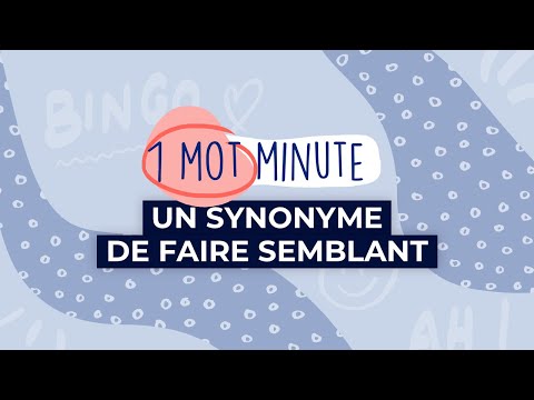 Synonyme littéraire de "faire semblant" ?