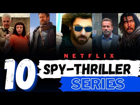 10 New Netflix SPY Series to Watch Right Now 2025
