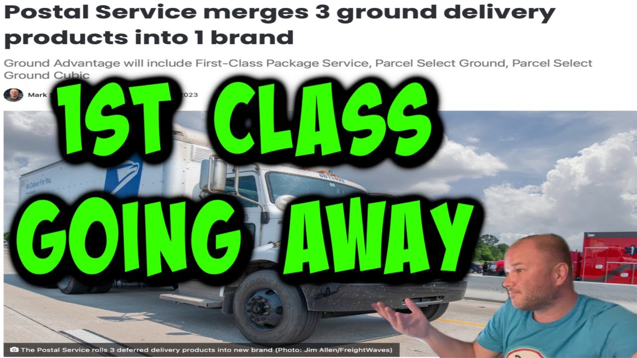 USPS Doing away with First Class Shipping 2023