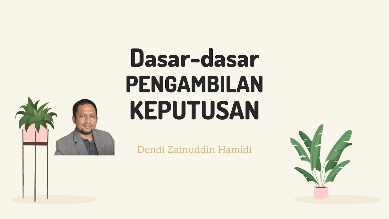 Basics of Decision Making