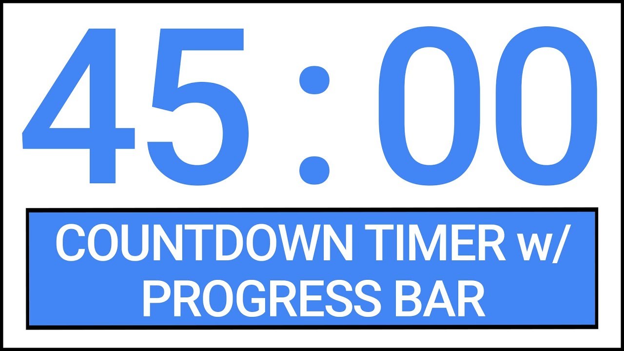 45 min Countdown Timer w/ Progress Bar #Timer #Countdown