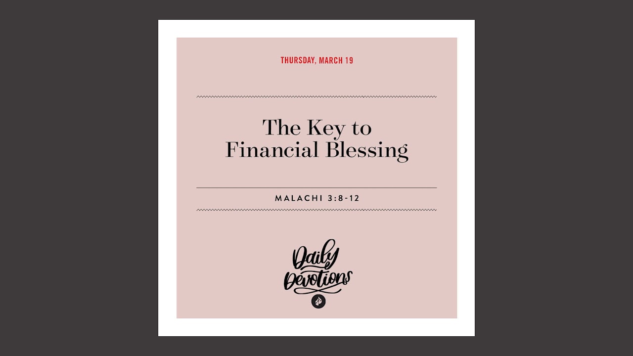 The Key to Financial Blessing - Daily Devotional