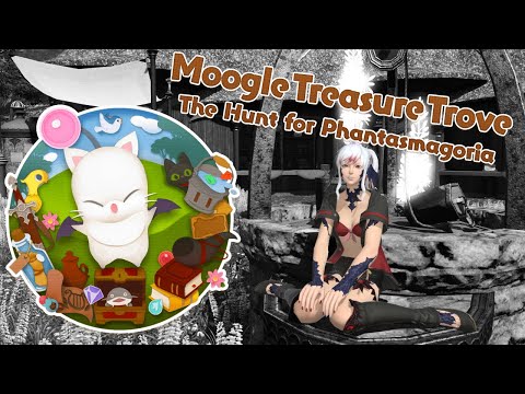 [FFXIV] Moogle Treasure Trove - The Hunt for Phantasmagoria Guide