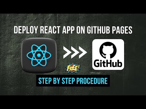 How to Deploy React App on Github Pages | All Steps Explained