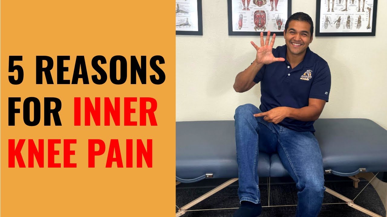 5 Common Causes For Inner Knee Pain