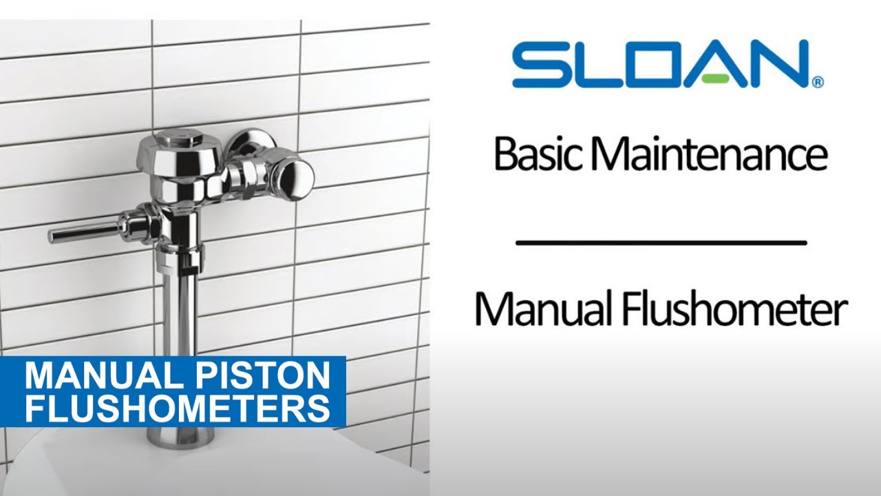 Flushometer Basic Maintenance - Using the Right Tools