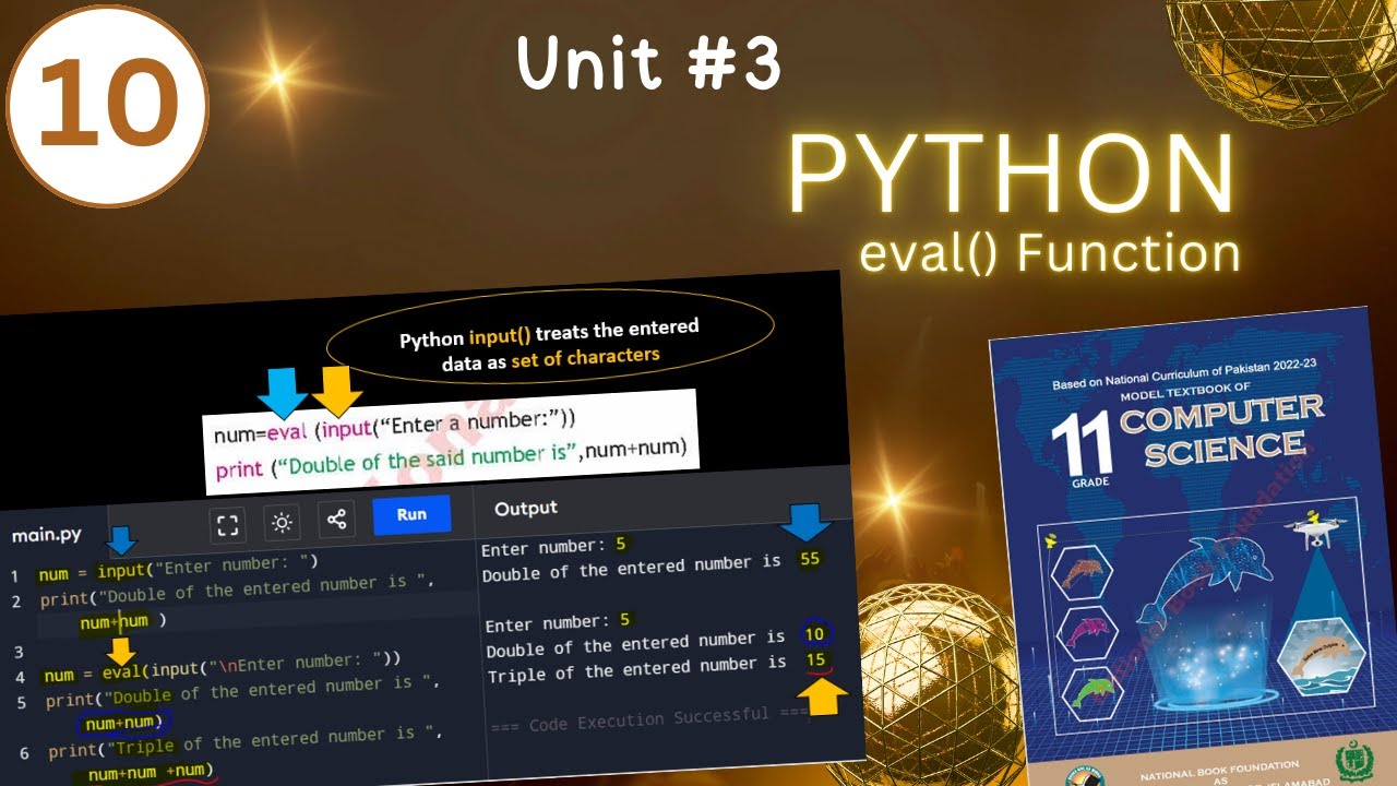 Lecture#10 | Unit#3 | Python eval()  function and input() function| NBF | CS 11 | ICS1 | FBISE #nbf