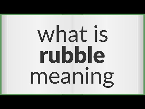 Rubble | meaning of Rubble