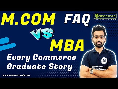M.COM VS MBA - Every Commerce Graduate Story - FAQ