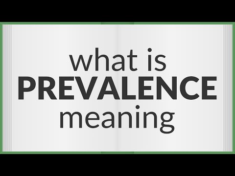 Prevalence | meaning of Prevalence