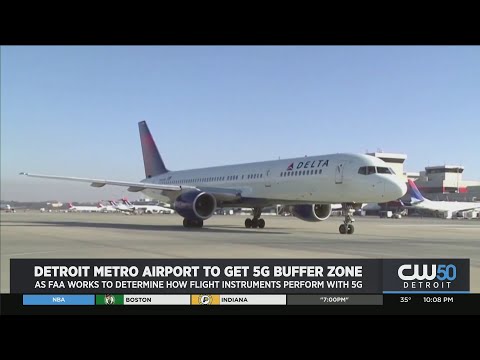 FAA Says Detroit Metro Airport, 49 Other Airlines Getting Buffer Zones To Block 5G Signals