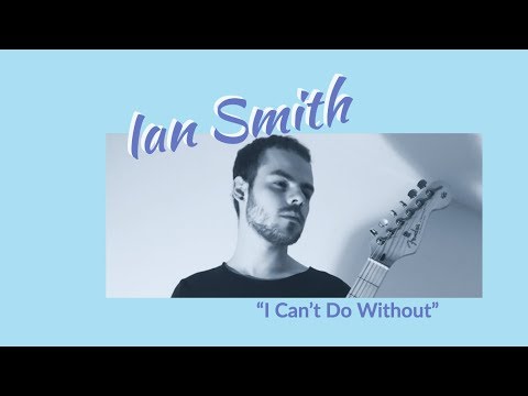 Ian Smith drops an infectious debut single, entitled, 'I Can’t Do Without'