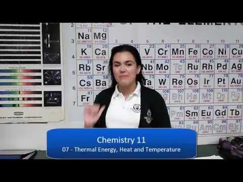 Chem 11 - 07 - Thermal Energy, Heat, and Temperature