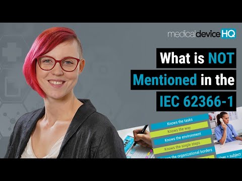 What is not mentioned in IEC 62366-1