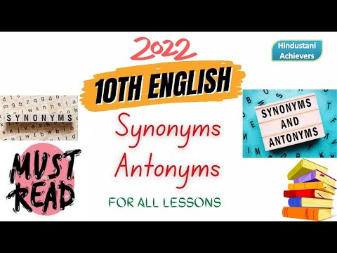 10th English Synonyms & Antonyms | Important Meanings & Opposite for all lessons