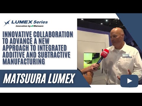 LUMEX Avance-25 Model - LUMEX Series - Matsuura Machinery USA