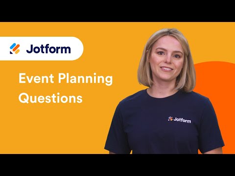 Event planning questions to ask your clients | The Jotform Blog